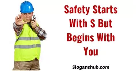 310 Catchy Safety Slogans And Safety Sayings Artofit