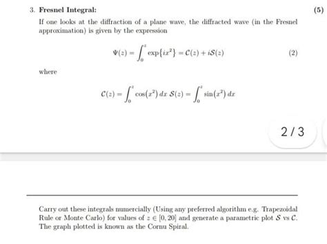 Solved Fresnel Integral If One Looks At The Diffraction Chegg