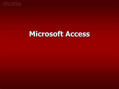 PPT - Microsoft Access PowerPoint Presentation, free download - ID:1878817