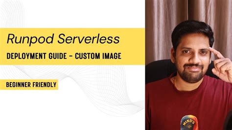 Runpod Serverless Deployment Guide Custom Docker Image Part 3 Youtube