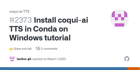 Install Coqui Ai TTS In Conda On Windows Tutorial Coqui Ai TTS Discussion GitHub