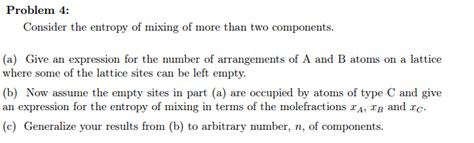 Consider The Entropy Of Mixing Of More Than Two