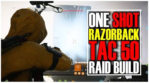 THE DIVISION 2 | ONE SHOT RAZORBACK RAID BUILD - YouTube