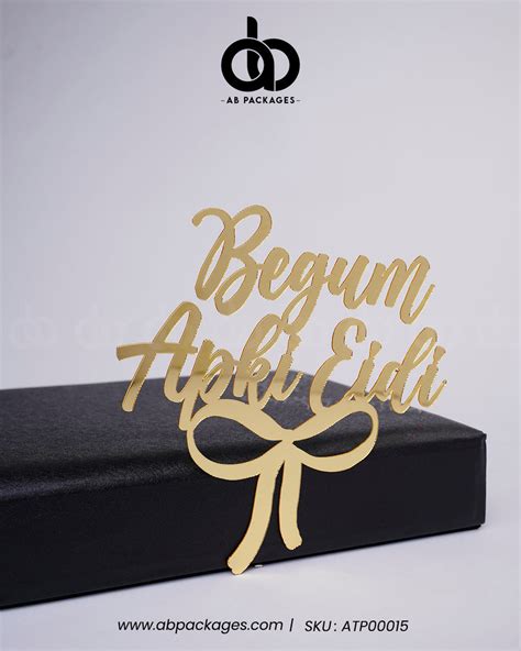 Begum Apki Eidi Bow Design Topper Ab Packages