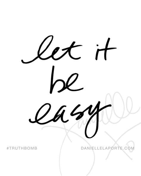 Danielle Laporte Knowing How You Actually Want To Feel Is The Most Potent Form Of Clarity That