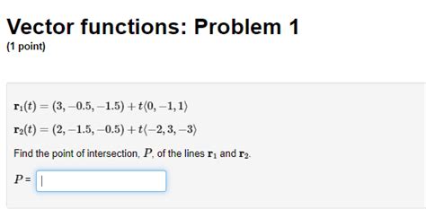 solved vector functions problem 1 1 point