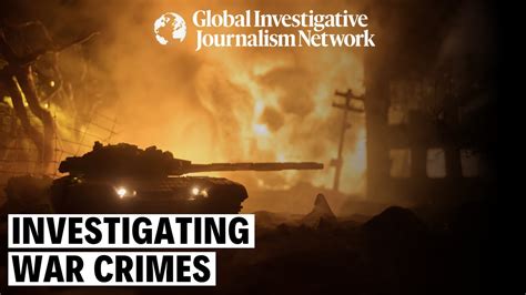 Investigating War Crimes Youtube