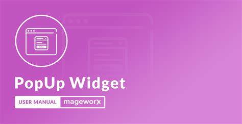 Magento 2 Popup Widget User Guide
