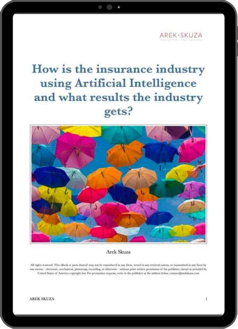 How Artificial Intelligence Transforms Insurance Industry Arek Skuza