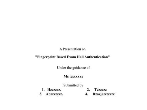 fingerprint based exam hall authentication system pptx