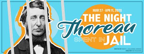 The Night Thoreau Spent In Jail Holmdel Theatre Co
