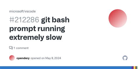 Git Bash Prompt Running Extremely Slow Issue Microsoft Vscode GitHub