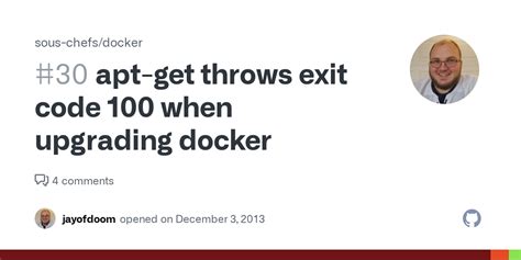 Apt Get Throws Exit Code 100 When Upgrading Docker · Issue 30 · Sous