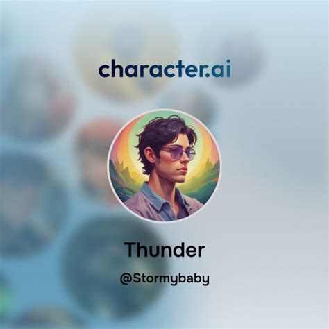 Chat With Thunder Character Ai Personalized Ai For Every Moment Of Your Day