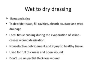 Wet To Dry Dressing Procedure