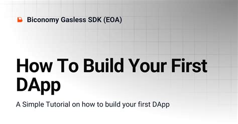 how to build your first dapp biconomy gasless sdk eoa