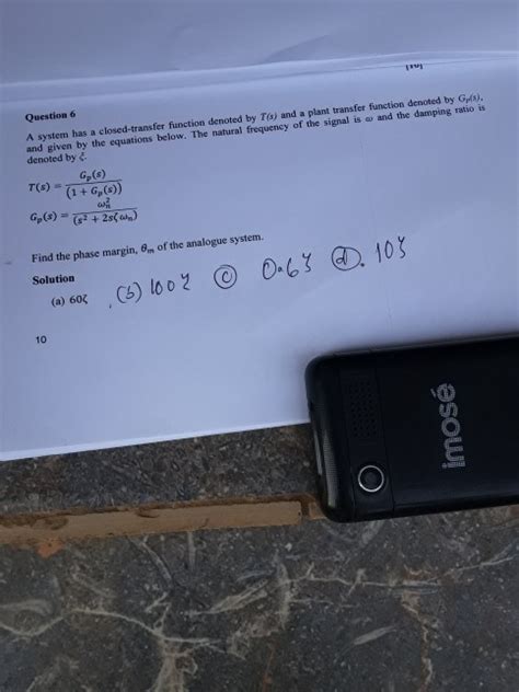 Solved Question A System Has A Closed Transfer Function Chegg