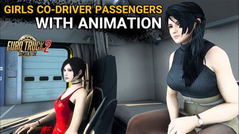 [ets2] Girls Co Driver Passengers With Animation V1 1 [1 47] Youtube