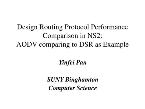 Ppt Design Routing Protocol Performance Comparison In Ns2 Aodv Comparing To Dsr As Example