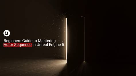 Animating Static Meshes With Actor Sequence In Unreal Engine 5