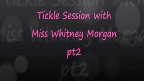 Real Time Tickle Session With Whitney Pt 2 1280x720 Wmv Domme Nation