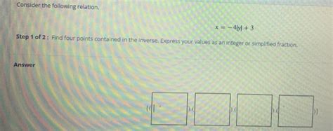 Solved Consider The Following Relation X 4y 3 Step