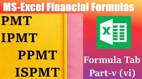 microsoft excel pmt ipmt ppmt ispmt financial formulas