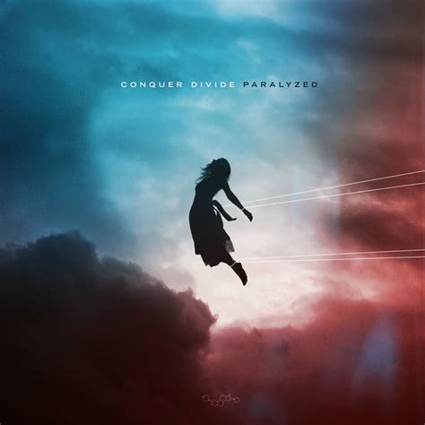 Conquer Divide Paralyzed Single 2022 Core Radio