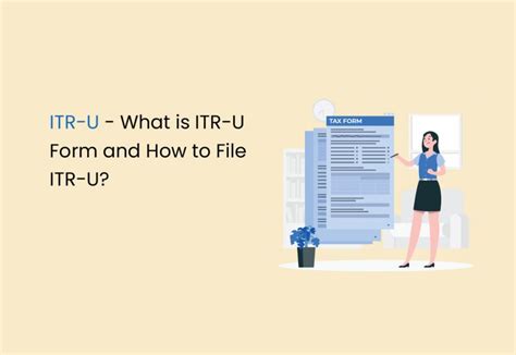 What Is Itr U Form How To File And Eligibility