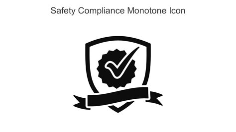 Safety Compliance Monotone Icon In Powerpoint Pptx Png And Editable Eps