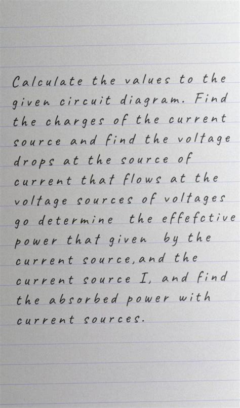Calculate The Values To The Given Circuit Diagram Chegg