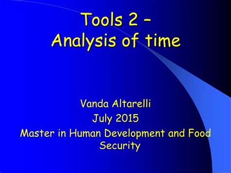 PPT Tools 2 Analysis Of Time PowerPoint Presentation Free Download ID 9461367