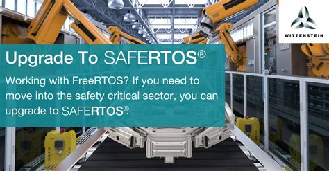 wittenstein high integrity systems on linkedin upgrade safetycritical rtos