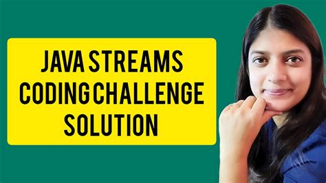 Java Streams Coding Challenge1 Youtube