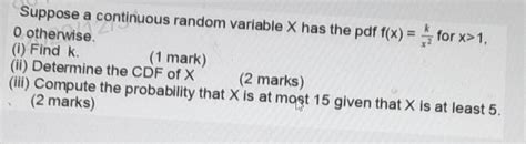solved suppose a continuous random variable x has the pdf