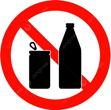 Bottles And Cans Vector Png Images No Cans Or Bottles Sign
