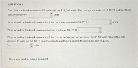 Break Even Analysis There Are Several Formulas That
