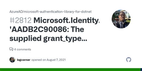 microsoft identity client msalserviceexception aadb2c90086 the supplied grant type [client