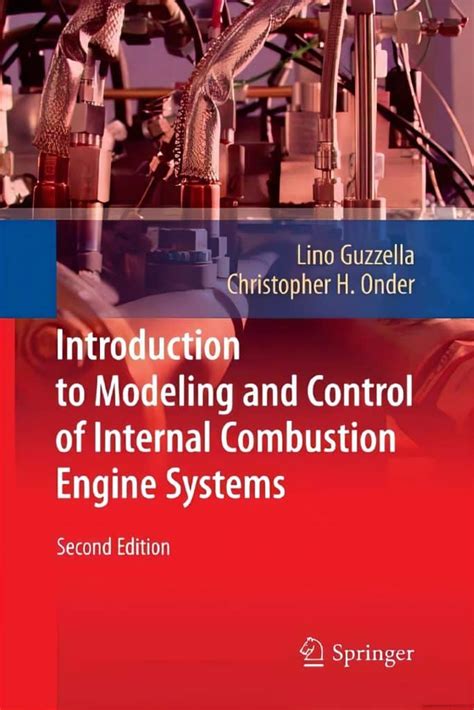 Introduction To Modeling And Control Of Internal Combustion Engine Systems 2nd Edition