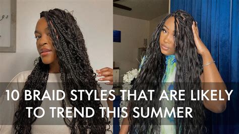 10 Braid Styles That Are Likely To Trend This Summer Ywigs
