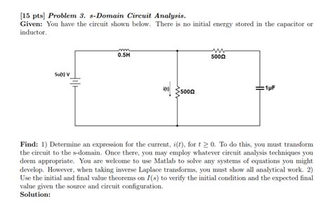Solved 15 Pts Problem 3 S Domain Circuit Analysis Given