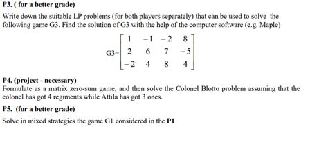 Solved P3 ﻿zero Sum Games In Mixed Strategiesin Each