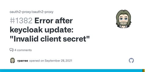 Error After Keycloak Update Invalid Client Secret Issue 1382 Oauth2 Proxy Oauth2 Proxy