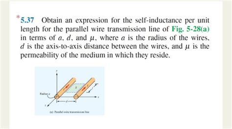 5 37 Obtain An Expression For The Self Inductance Per Unit Length For