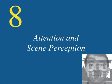 Attention And Scene Perception Ppt Download