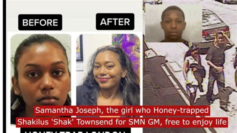 Samantha Joseph The Girl Who Honey Trapped Shakilus Townsend For Smn