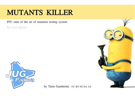 Mutants Killer Revised Pit State Of The Art Of Mutation Testing System Ppt