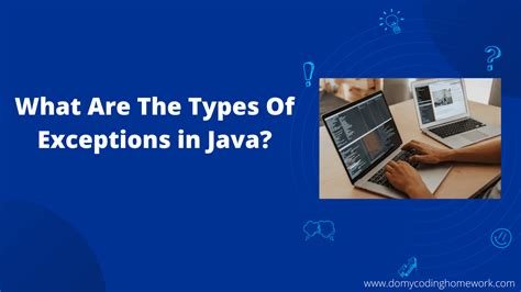Types Of Exceptions In Java