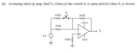 Solved Q Assuming Ideal Op Find Vo When A The Chegg Com