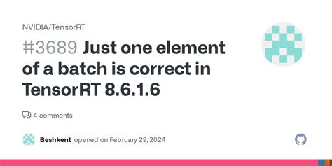 Just One Element Of A Batch Is Correct In TensorRT Issue NVIDIA TensorRT GitHub